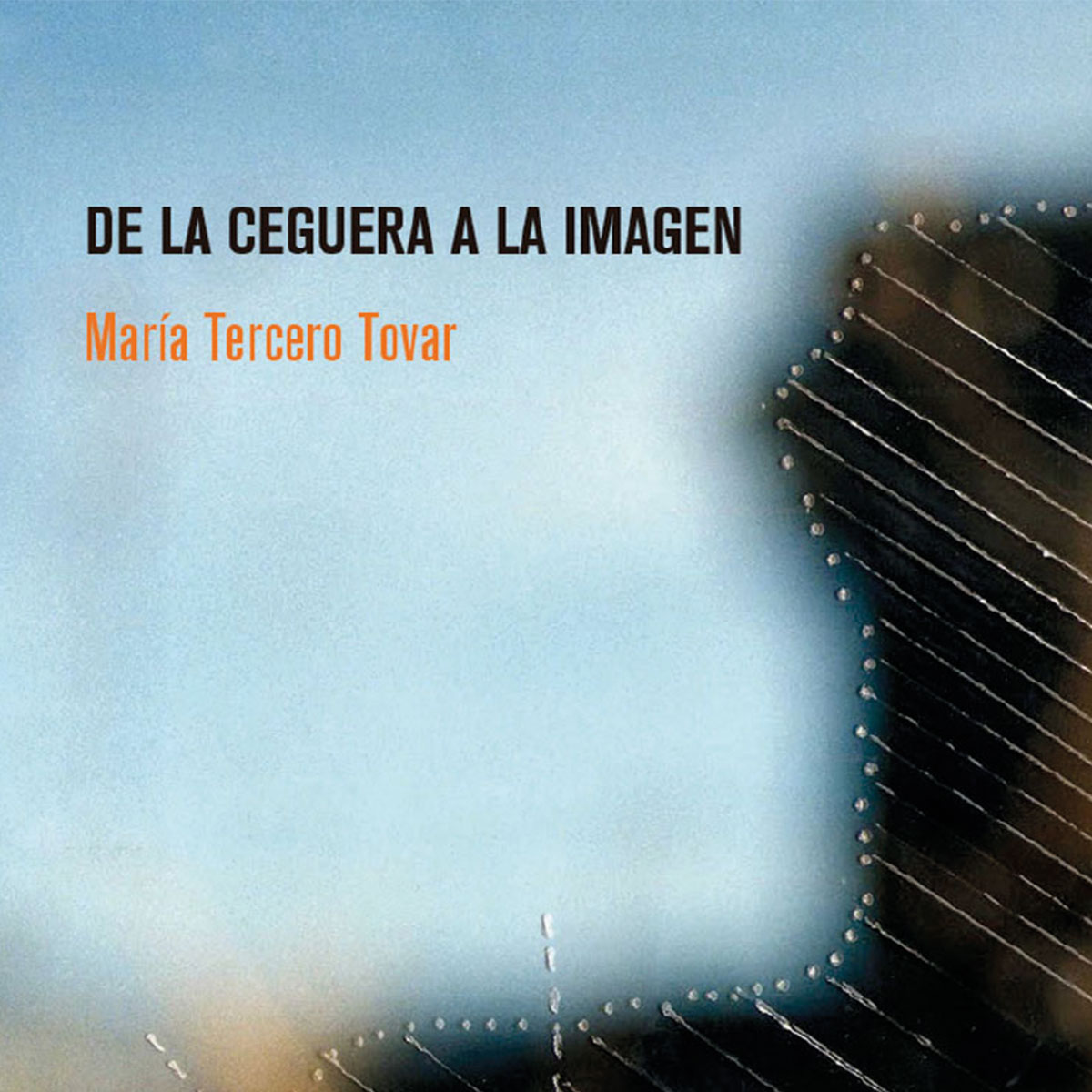 De la ceguera a la imagen - CI